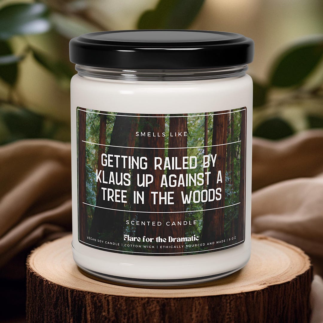 Smells Like Getting Railed by Klaus up Against a Tree in the Woods ...