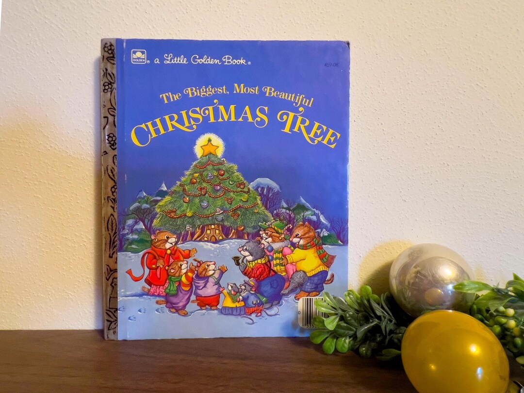 1985 "the Biggest, Most Beautiful Christmas Tree" Little Golden Book by ...