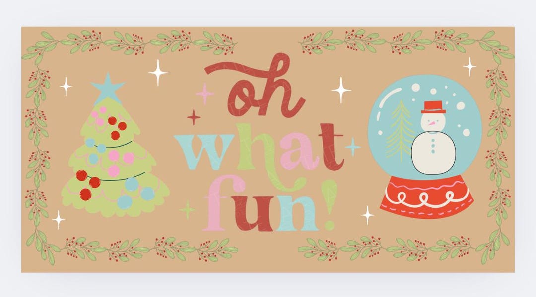 Oh What Fun Christmas Banner Canva Template (digital Download) - Etsy
