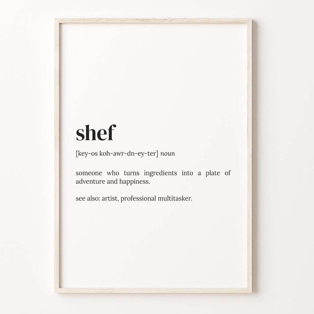 Chef Definition Print, Dictionary Poster, Quote Wall Art, Funny Chef ...