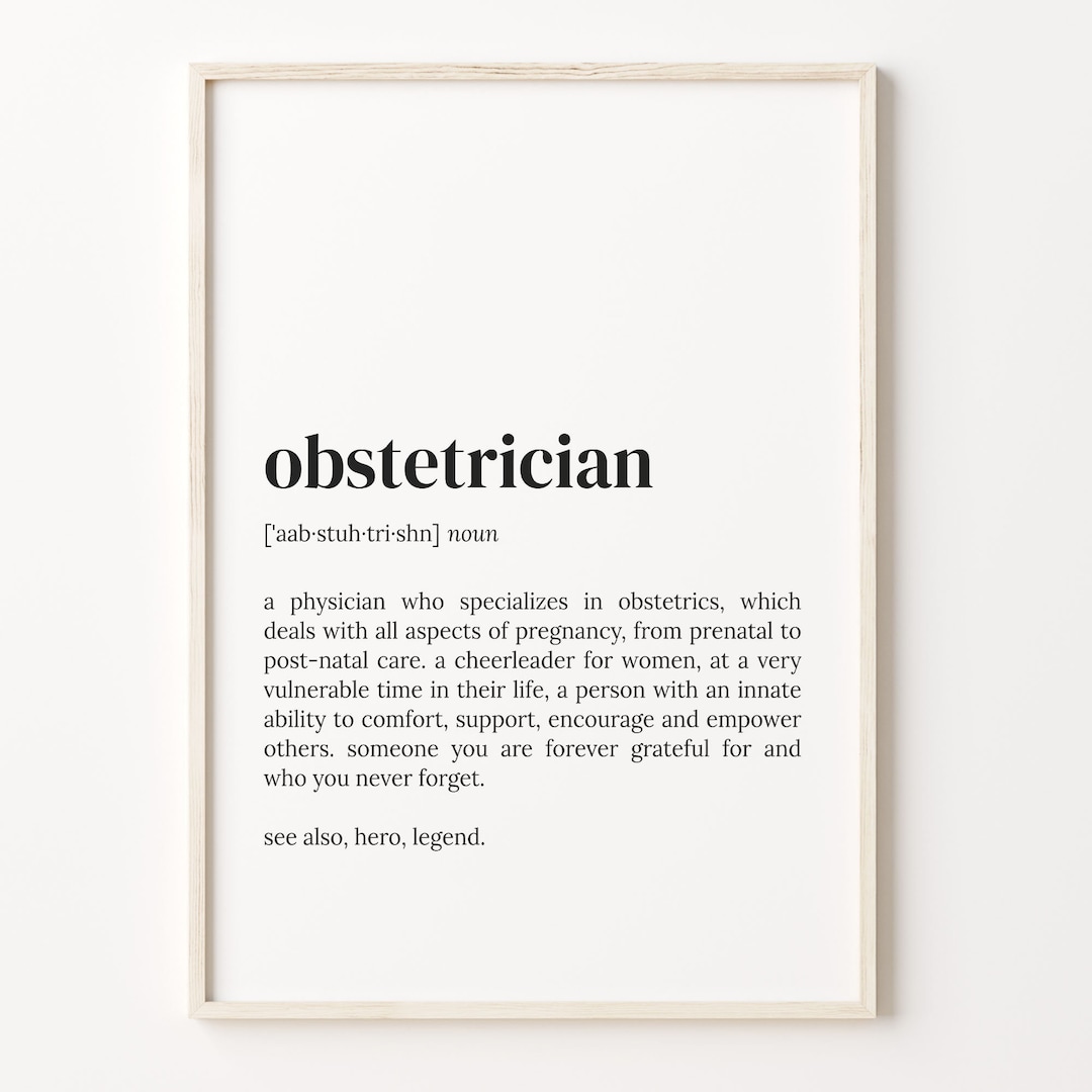 Obstetrician Definition Print, Dictionary Poster, Quote Wall Art ...