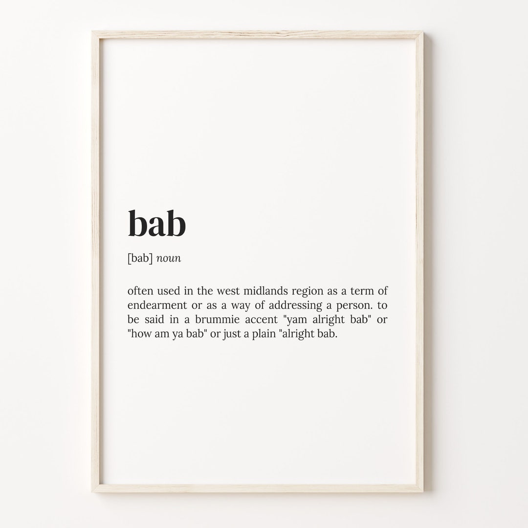 Bab Definition Print: West Midlands Slang, Quote Wall Art - Etsy