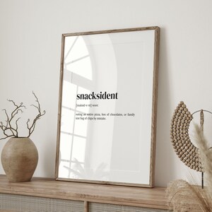 Snacksident Definition Print, Dictionary Poster, Quote Wall Art, Snack ...