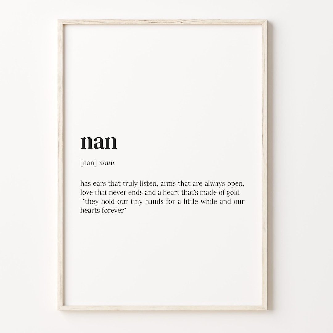 Nan Definition Print, Dictionary Poster, Quote Wall Art, Nan Quote Art ...