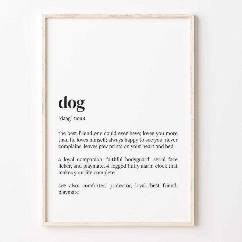 Dog Definition Print, Dictionary Poster, Quote Wall Art, Dog Dad Gift ... Dog Definition Print, Dictionary Poster, Quote Wall Art, Dog Dad Gift ...