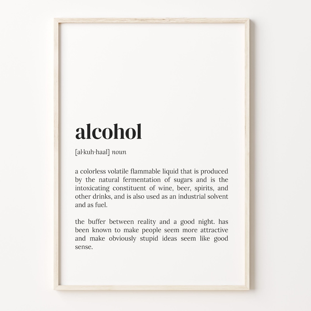 Alcohol Definition Print: Dictionary Quote Wall Art - Etsy