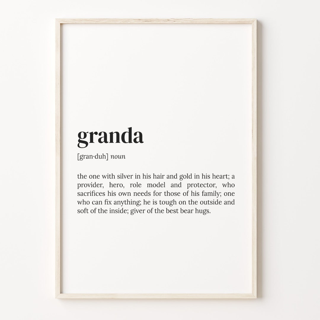 Granda Definition Print: Grandpa Quote Wall Art - Etsy