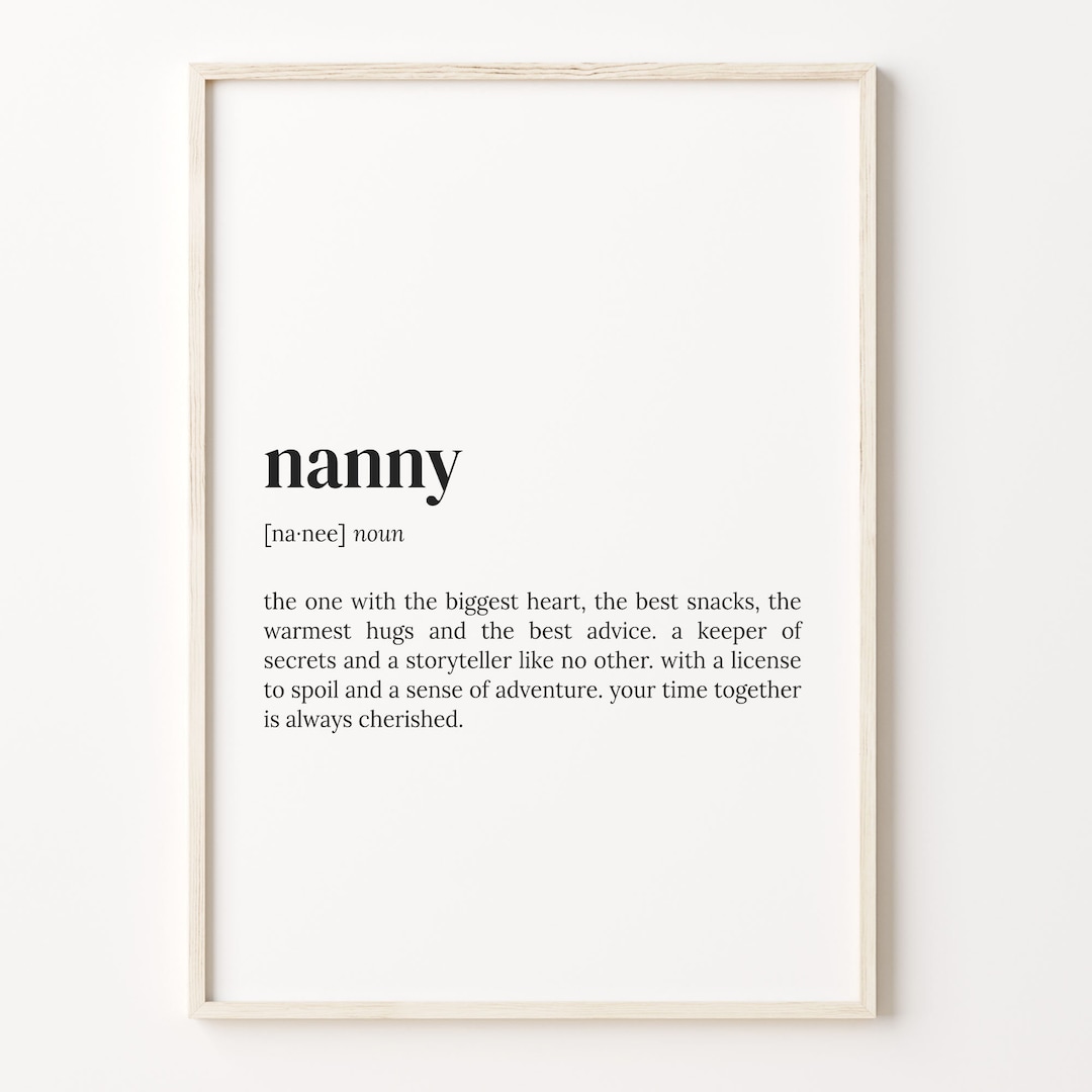 Nanny Definition Print, Dictionary Poster, Quote Wall Art, Nanny ...
