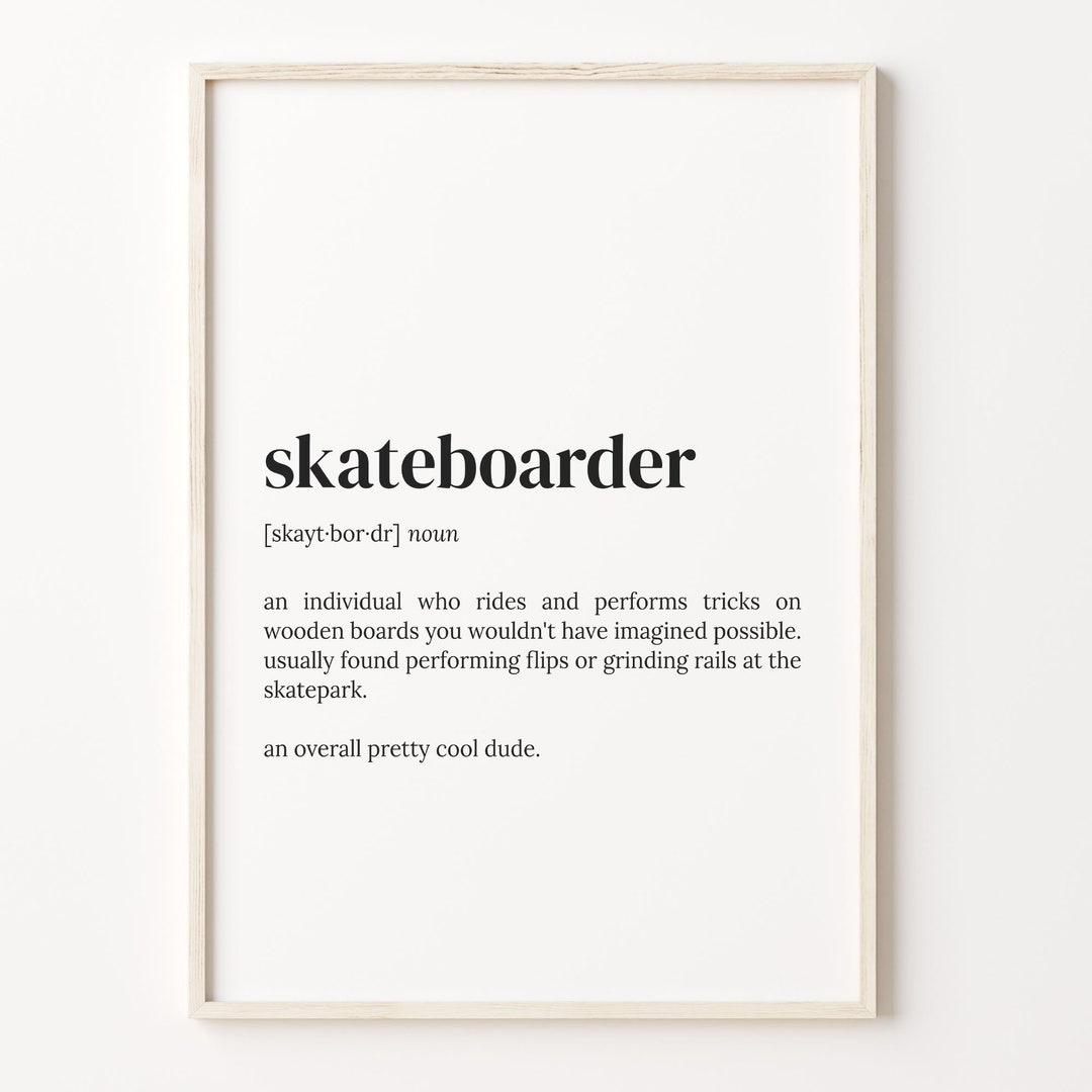 Skateboarder Definition Print: Dictionary Wall Art - Etsy