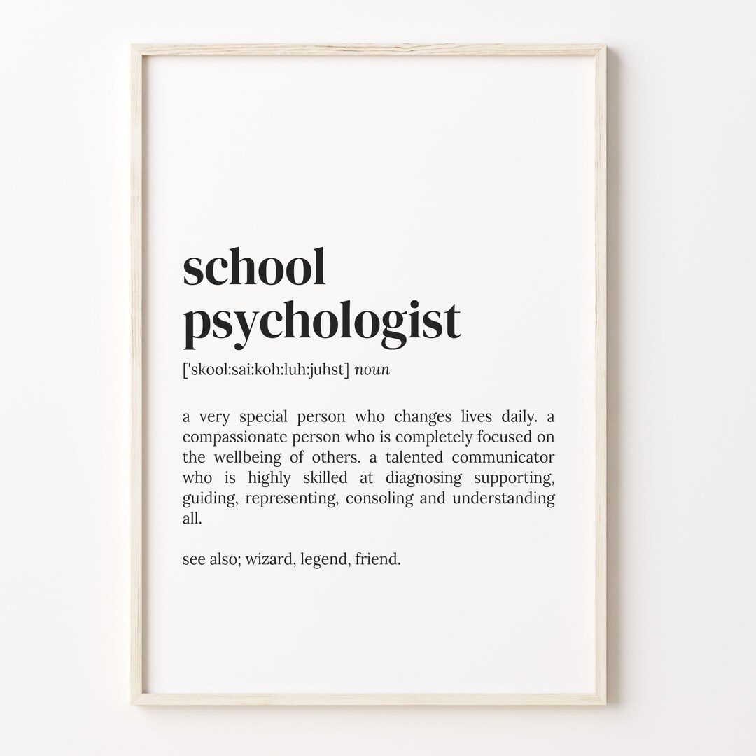 School Psychologist Definition Print, Dictionary Poster, Quote Wall Art ...