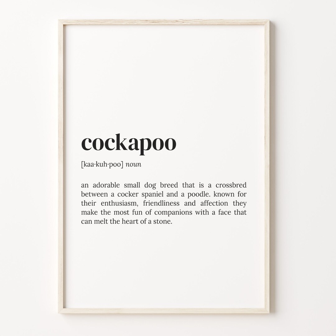 Cockapoo Definition Print, Dictionary Poster, Quote Wall Art, Dog Owner ...