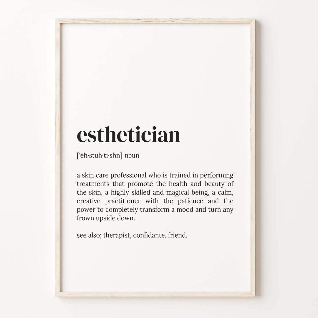 Esthetician Definition Print: Quote Wall Art - Etsy