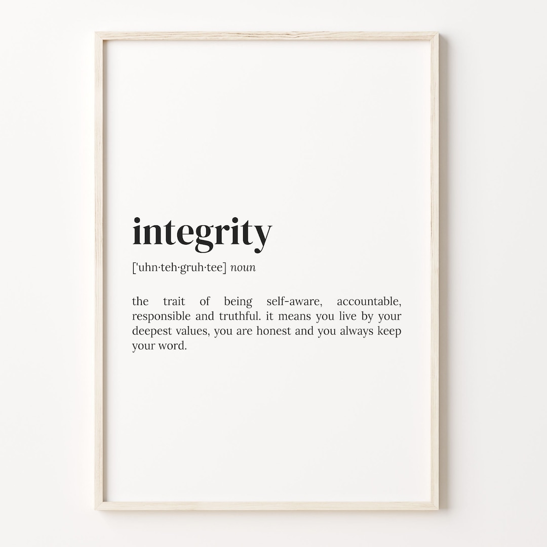 Integrity Definition Print, Dictionary Poster, Quote Wall Art ...