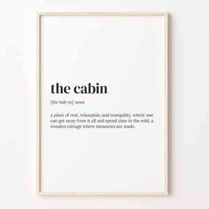 The Cabin Definition Print, Dictionary Poster, Quote Wall Art, Cabin ...