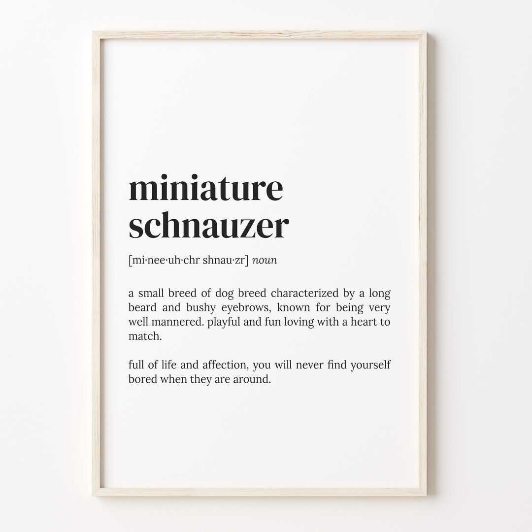 Miniature Schnauzer Definition Art Print: Dog Lover Gift - Etsy