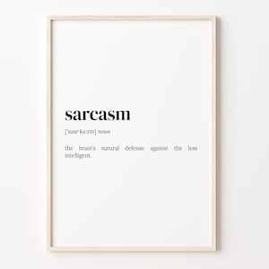 Sarcasm Definition Print: Dictionary Quote Wall Art - Etsy