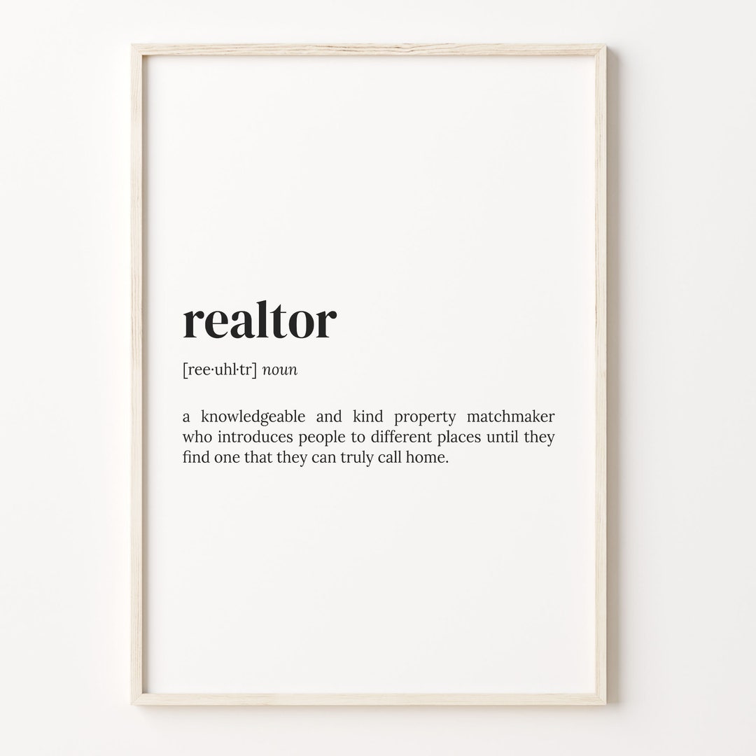 Realtor Definition Print, Dictionary Poster, Quote Wall Art, Realestate ...