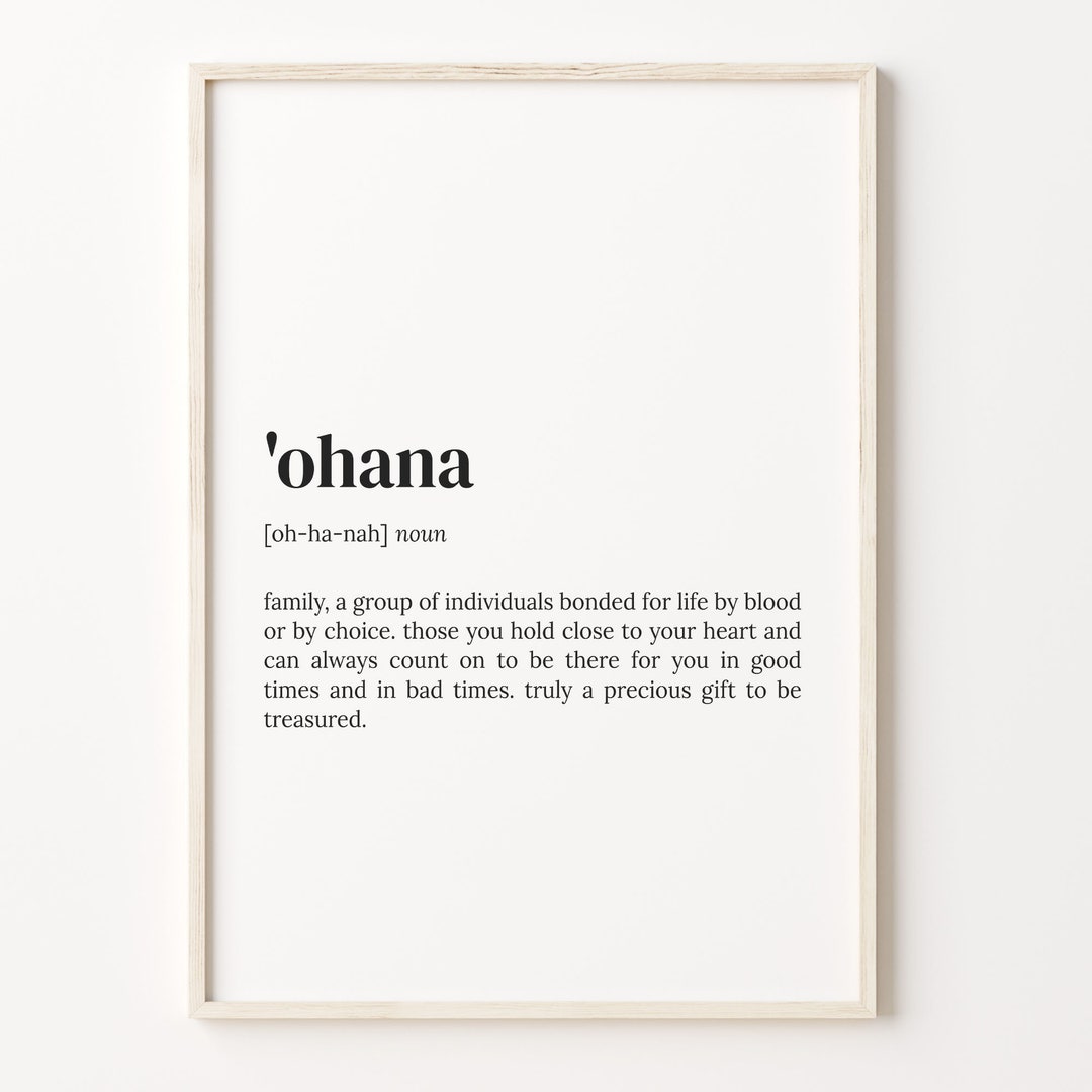 Ohana Definition Print, Dictionary Poster, Quote Wall Art, Ohana Quote ...