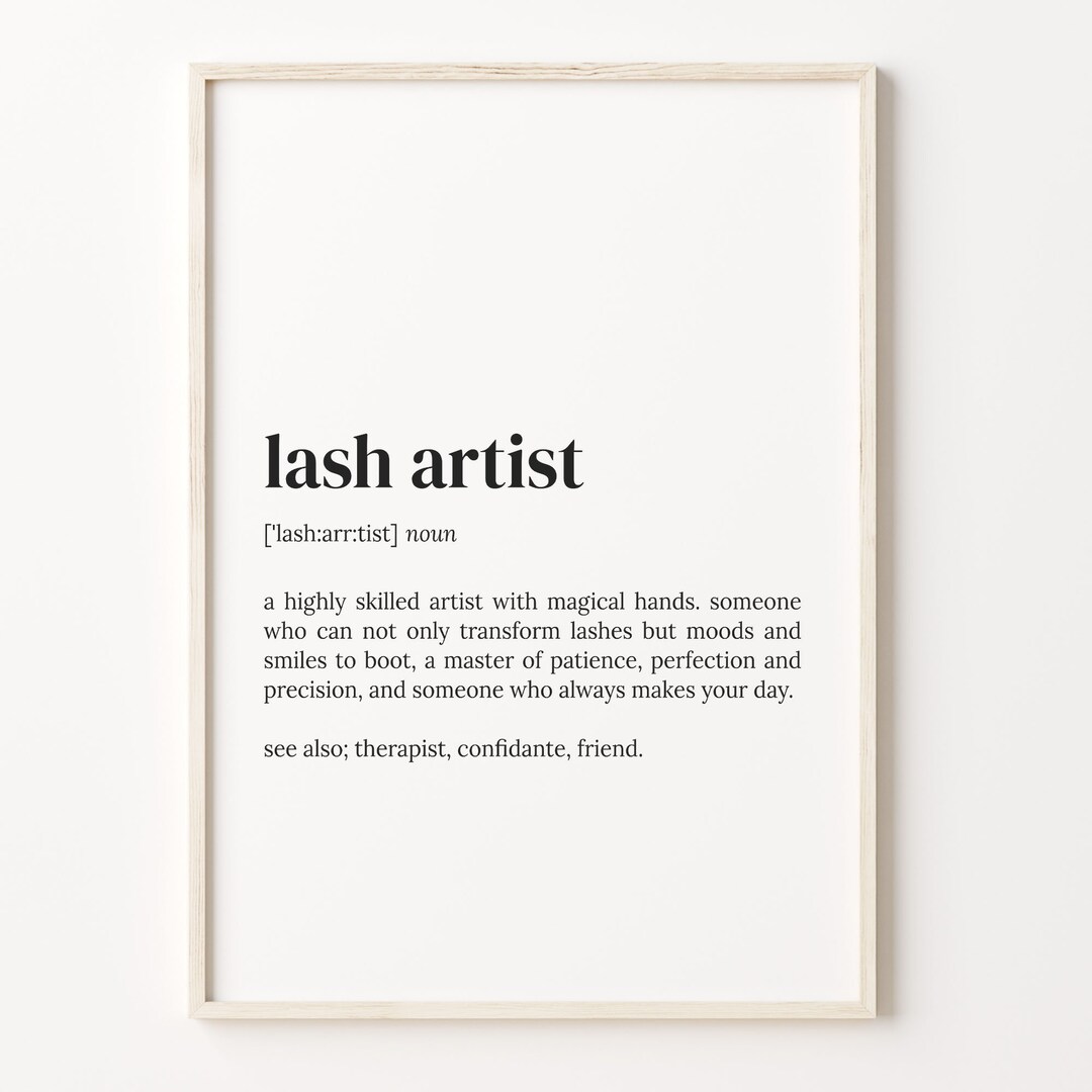 Lash Artist Definition Print, Dictionary Poster, Quote Wall Art, Lash ...