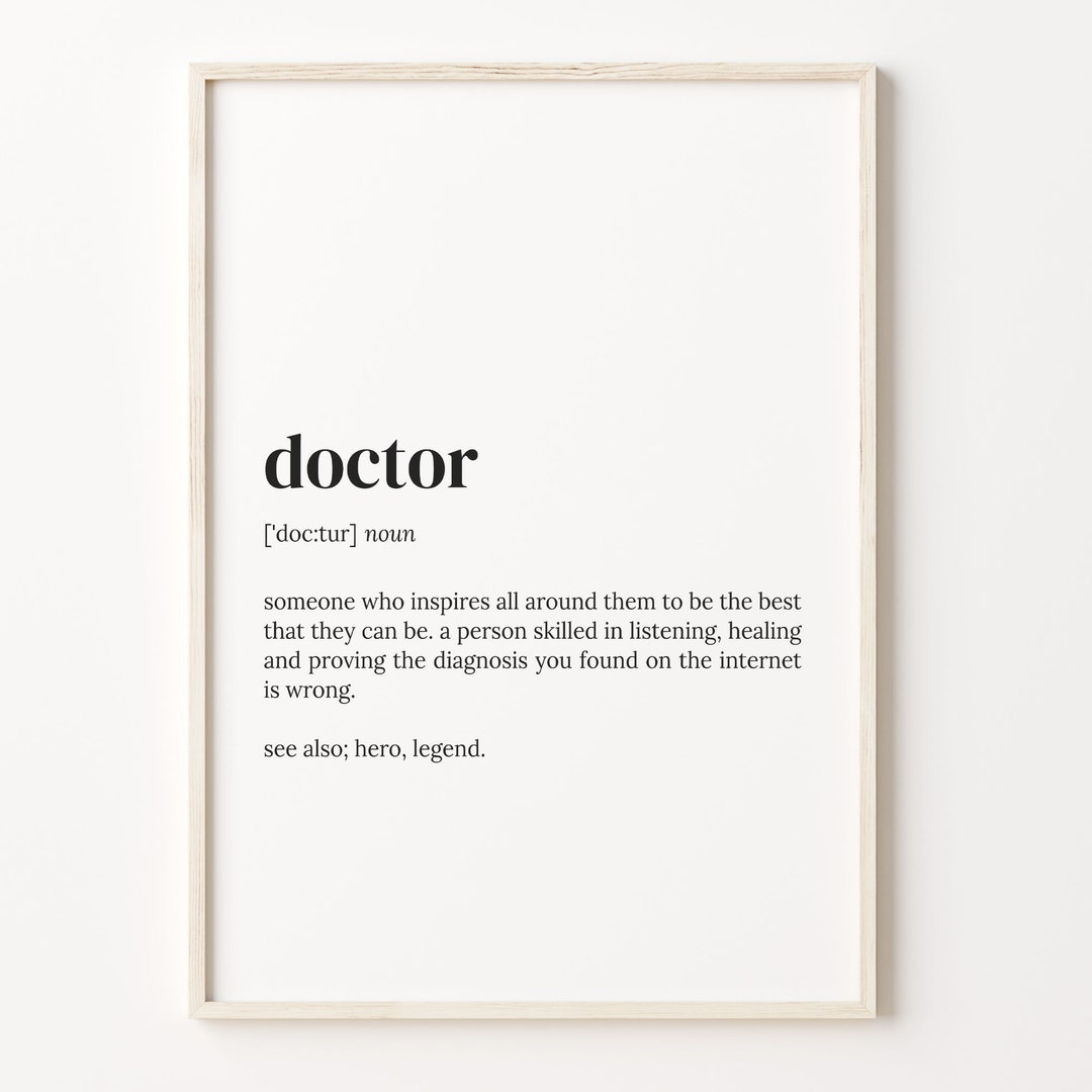 Doctor Definition Print, Dictionary Poster, Quote Wall Art, Doctor ...