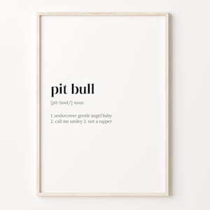 Pit Bull Definition Print, Dictionary Poster, Quote Wall Art, Pit Bull ...