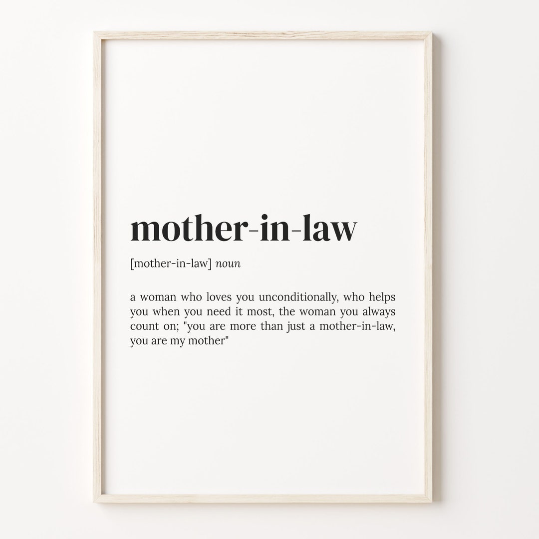 Mother-in-law Definition Print, Dictionary Poster, Quote Wall Art ...