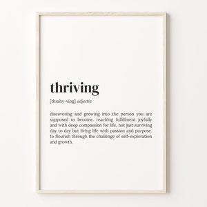 Thriving Definition Print, Dictionary Poster, Quote Wall Art ...