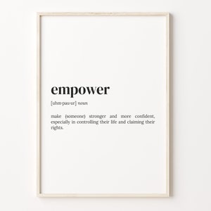Empower Definition Print, Dictionary Poster, Quote Wall Art, Empower ...