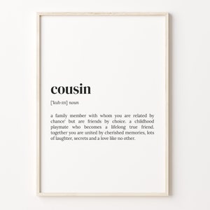 Cousin Definition Print, Dictionary Poster, Quote Wall Art, Funny ...