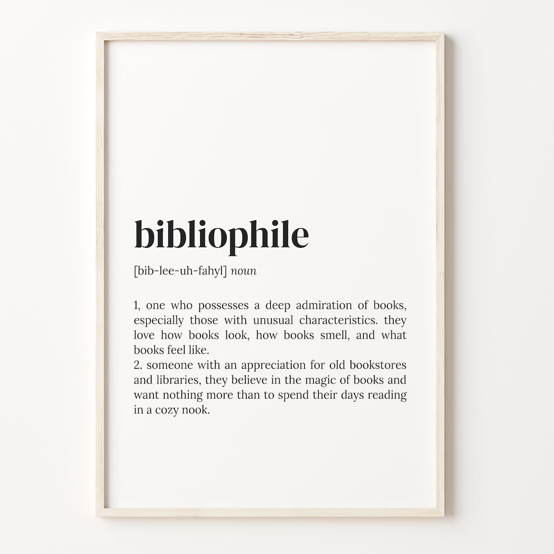 Bibliophile Definition Print, Dictionary Poster, Quote Wall Art, Book ...