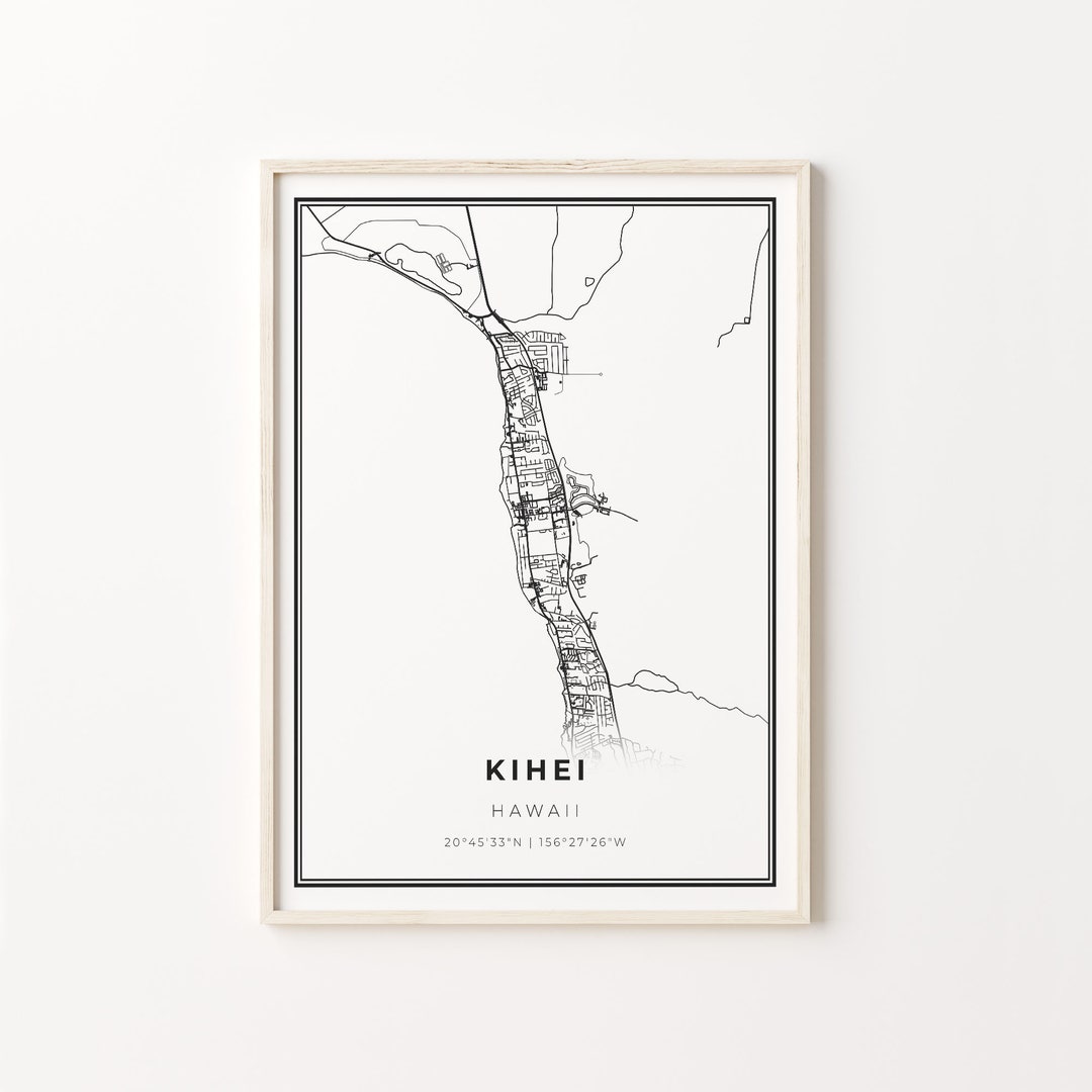 Kihei Print, City Map Art Poster, Maui Hawaii HI USA, Wall Art Decor ...