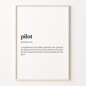 Pilot Definition Print, Dictionary Poster, Quote Wall Art, Funny Pilot ...