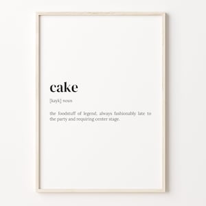 Cake Definition Print: Funny Quote Wall Art - Etsy