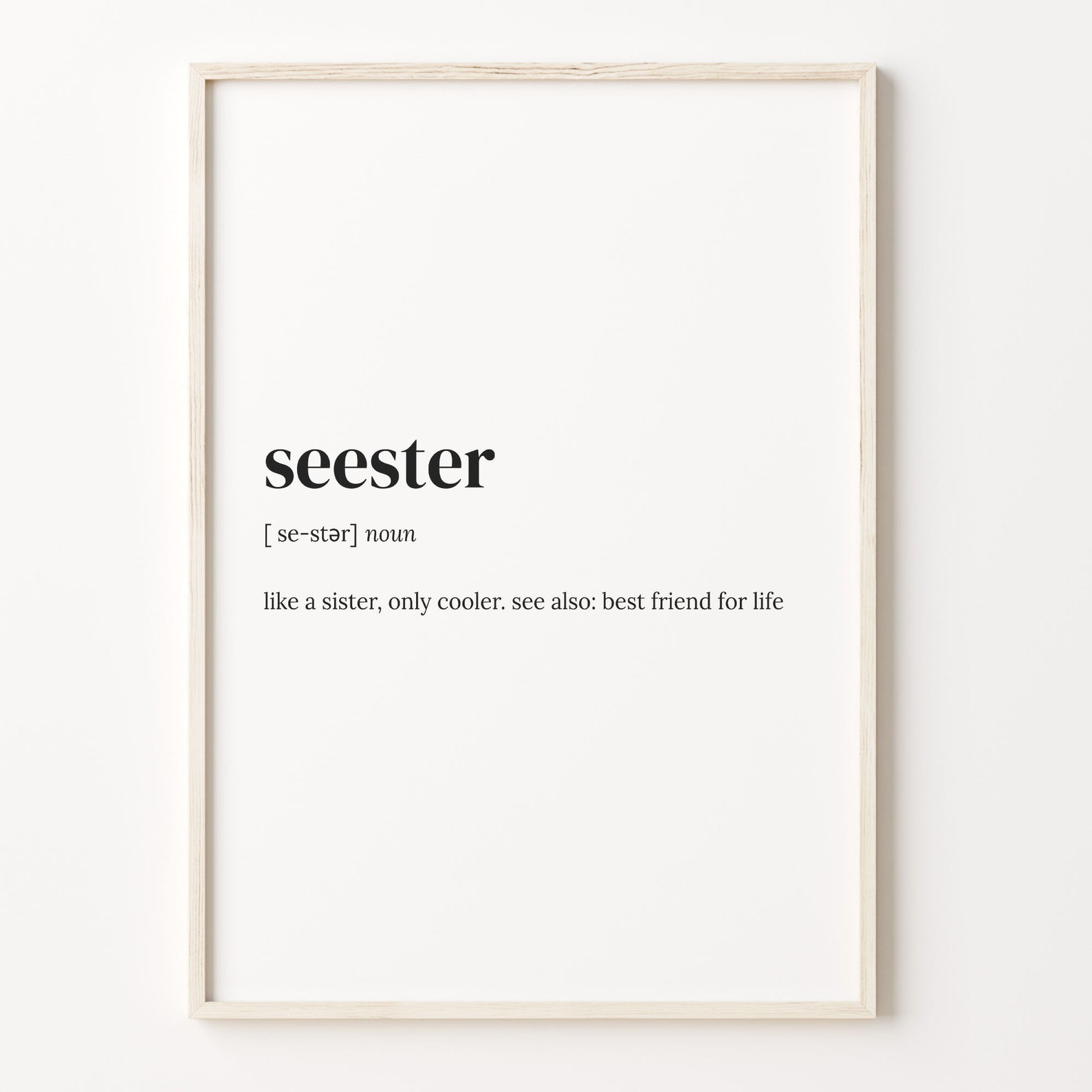 Seester Definition Print, Best Friend Sister Gift, C17-509 - Etsy