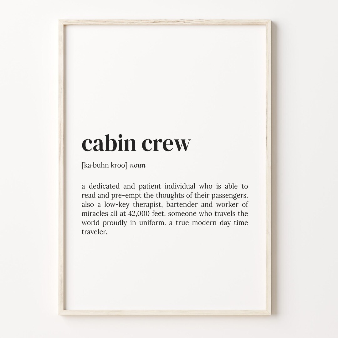Cabin Crew Definition Print, Dictionary Poster, Quote Wall Art, Cabin ...