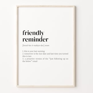 Friendly Reminder Definition Print, Dictionary Poster, Quote Wall Art ...