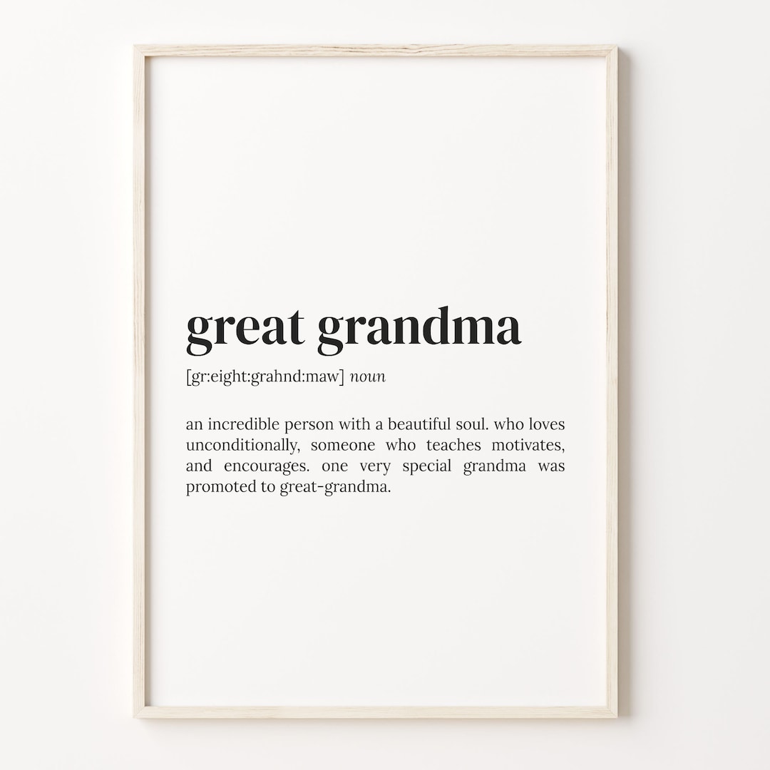 Great Grandma Definition Print, Dictionary Poster, Quote Wall Art ...