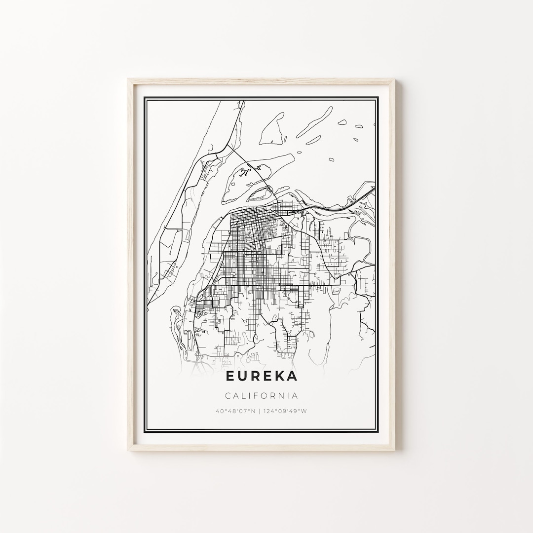 Eureka Print, City Map Art Poster, California CA USA, Wall Art Decor ...