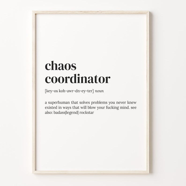 Chaos Coordinator Definition Print Dictionary Poster Quote - Etsy