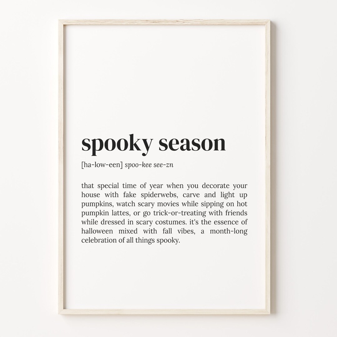 Spooky Season Definition Print: Halloween Wall Art - Etsy