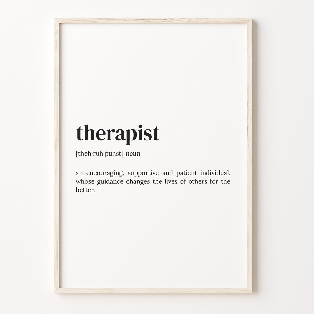 Therapist Definition Print, Dictionary Poster, Quote Wall Art ...