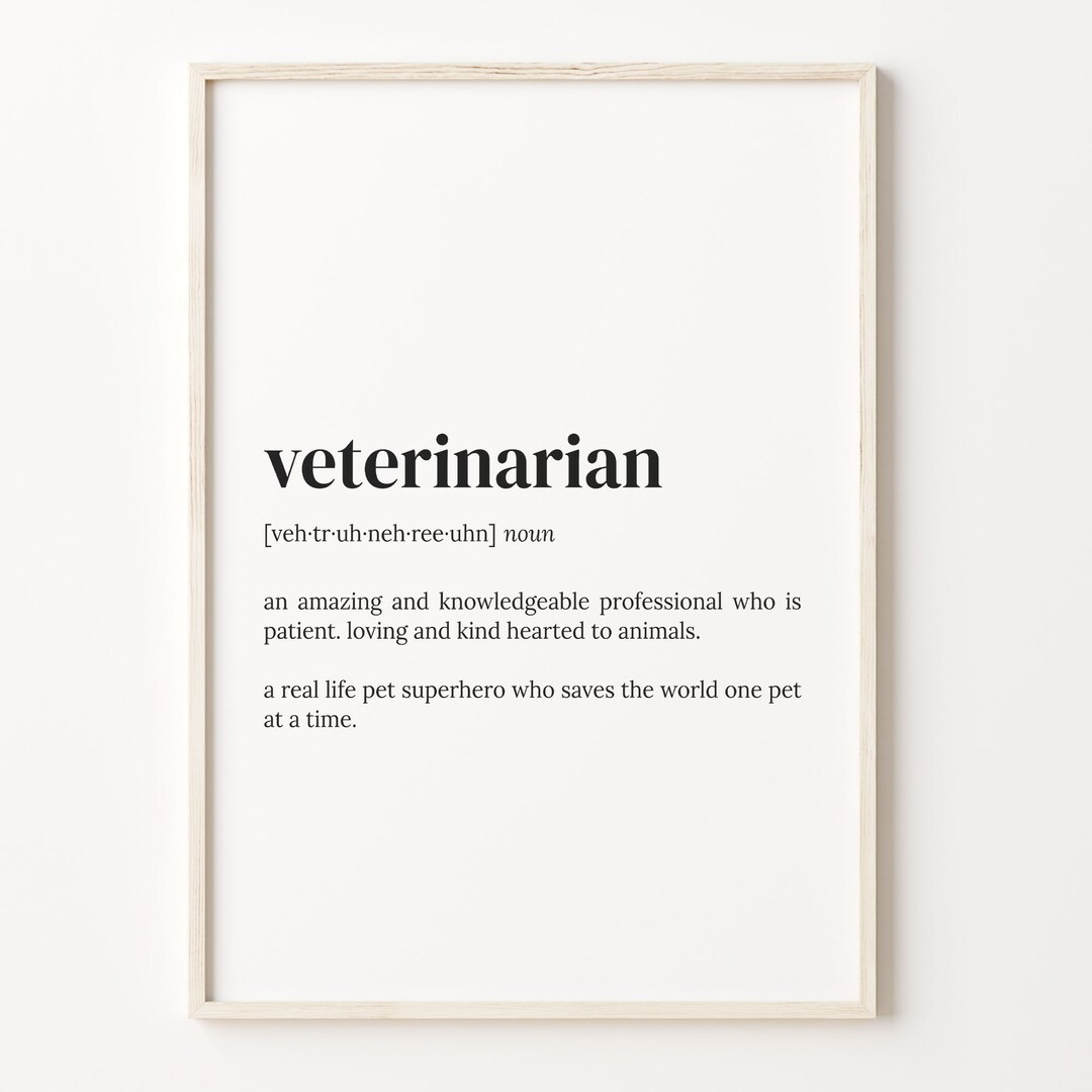 Veterinarian Definition Print: Quote Wall Art - Etsy