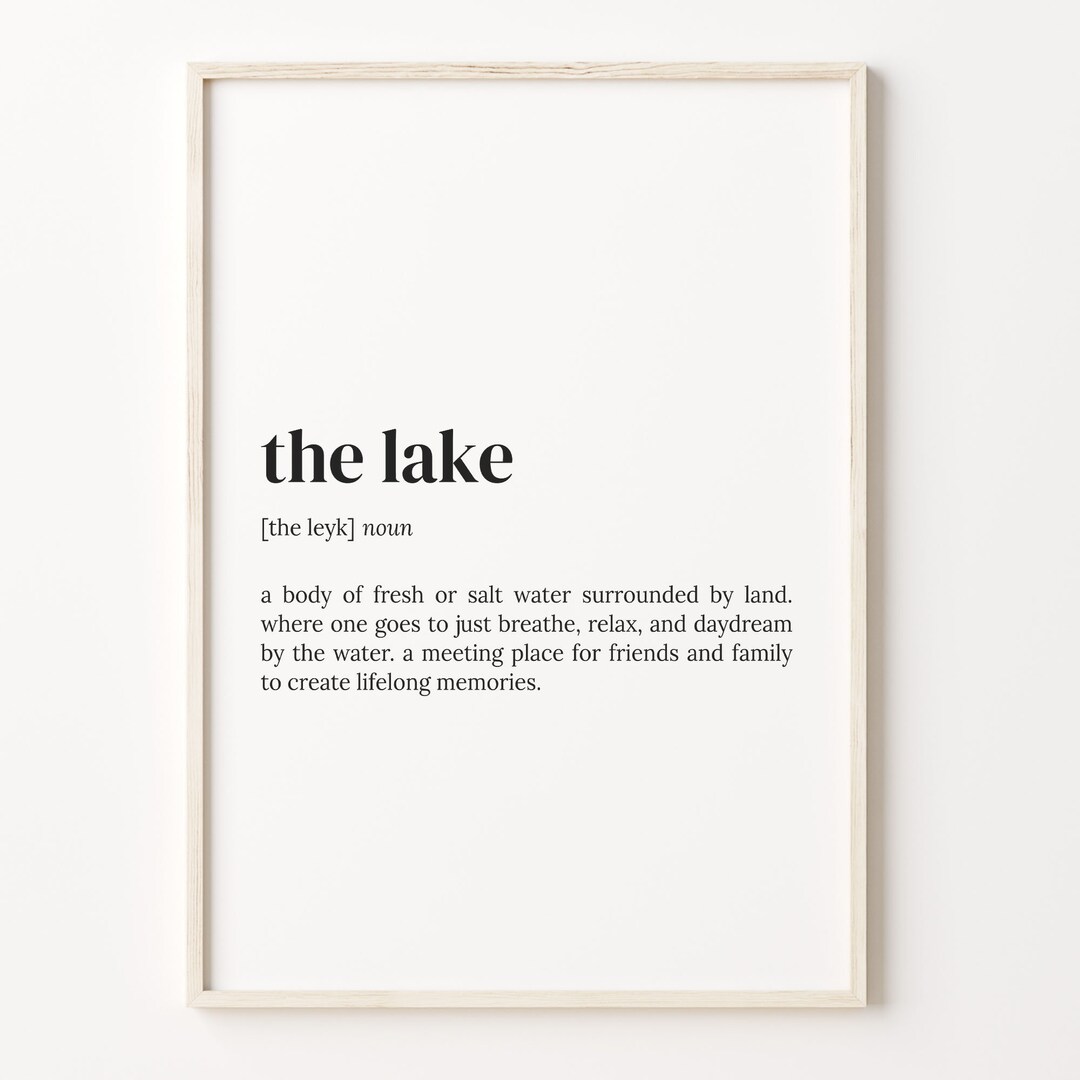 The Lake Definition Print: Dictionary Wall Art - Etsy