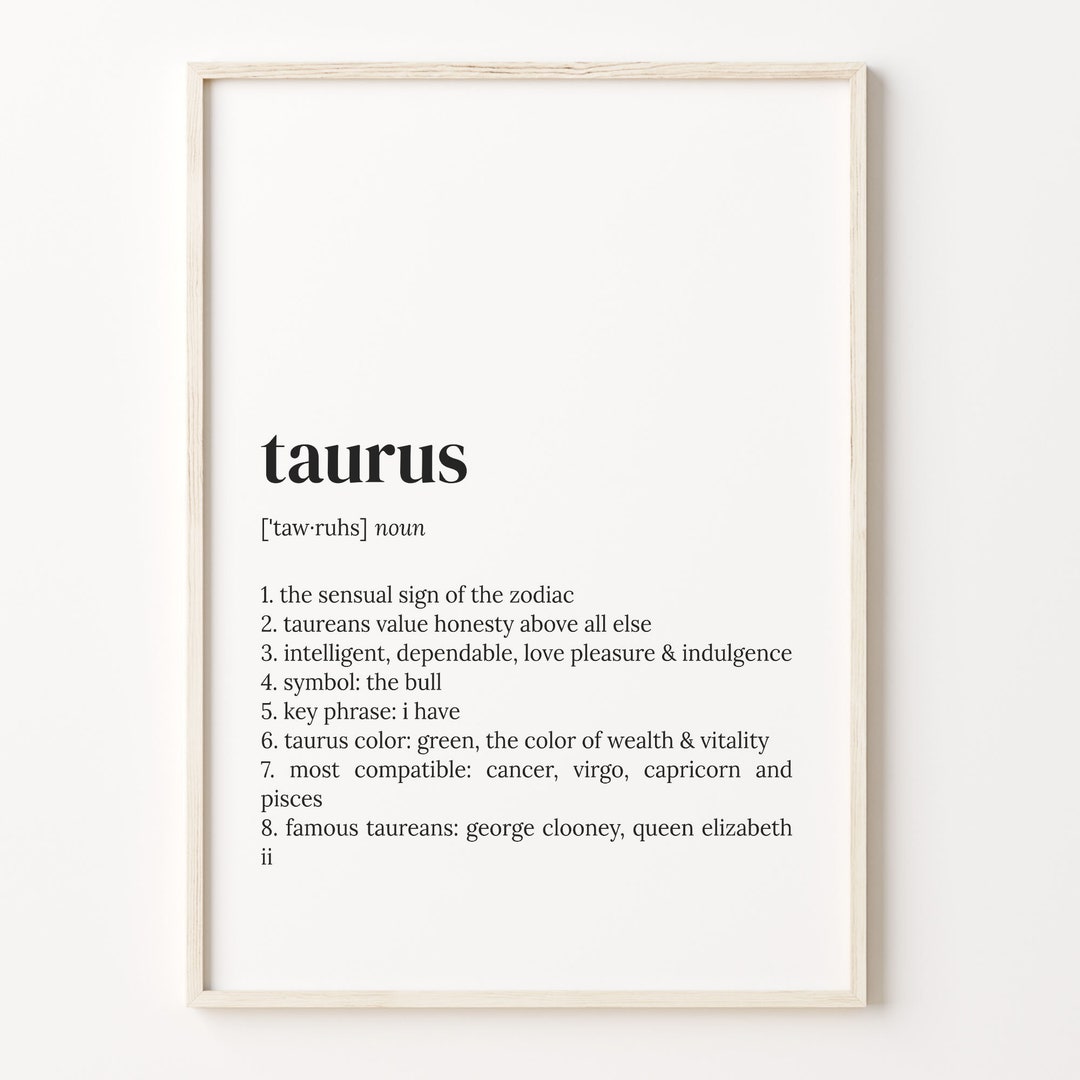 Taurus Definition Print, Dictionary Poster, Quote Wall Art, Taurus ...
