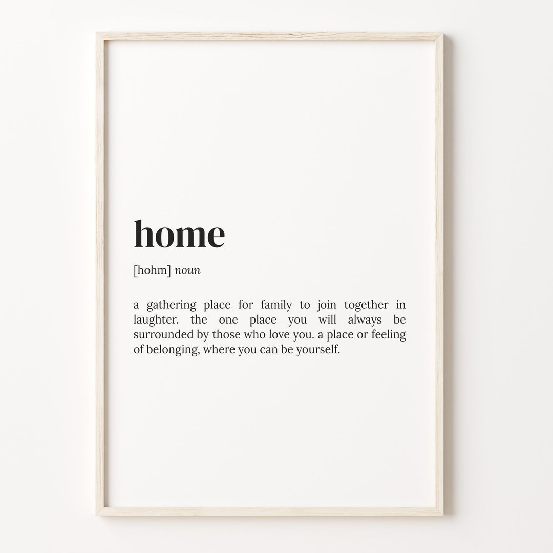 Home Definition Print, Dictionary Poster, Quote Wall Art, First House ...