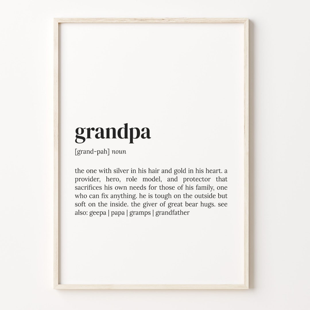 Grandpa Definition Print, Dictionary Poster, Quote Wall Art, Grandpa ...