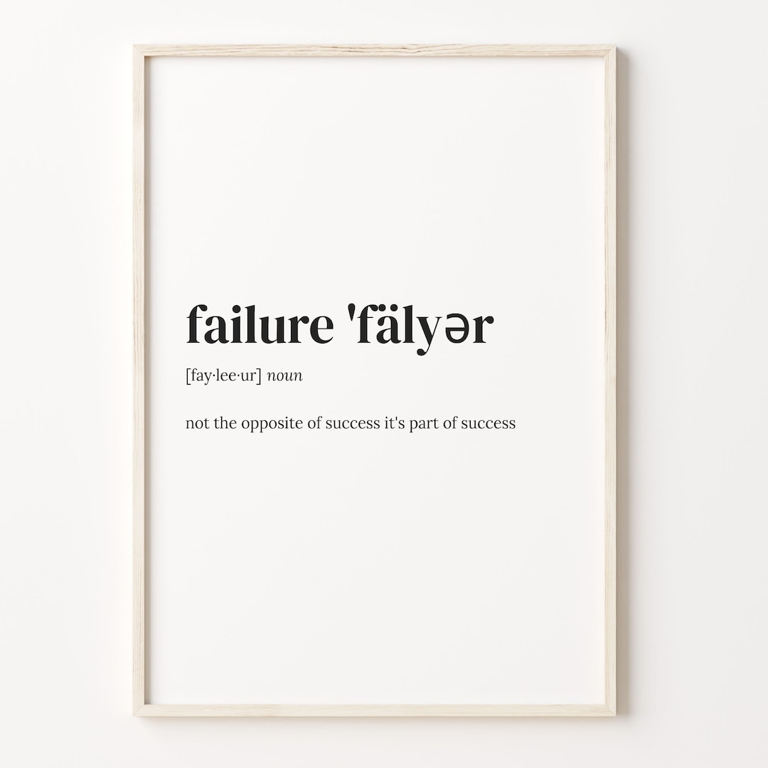 Failure Definition Print: Motivational Quote Wall Art - Etsy