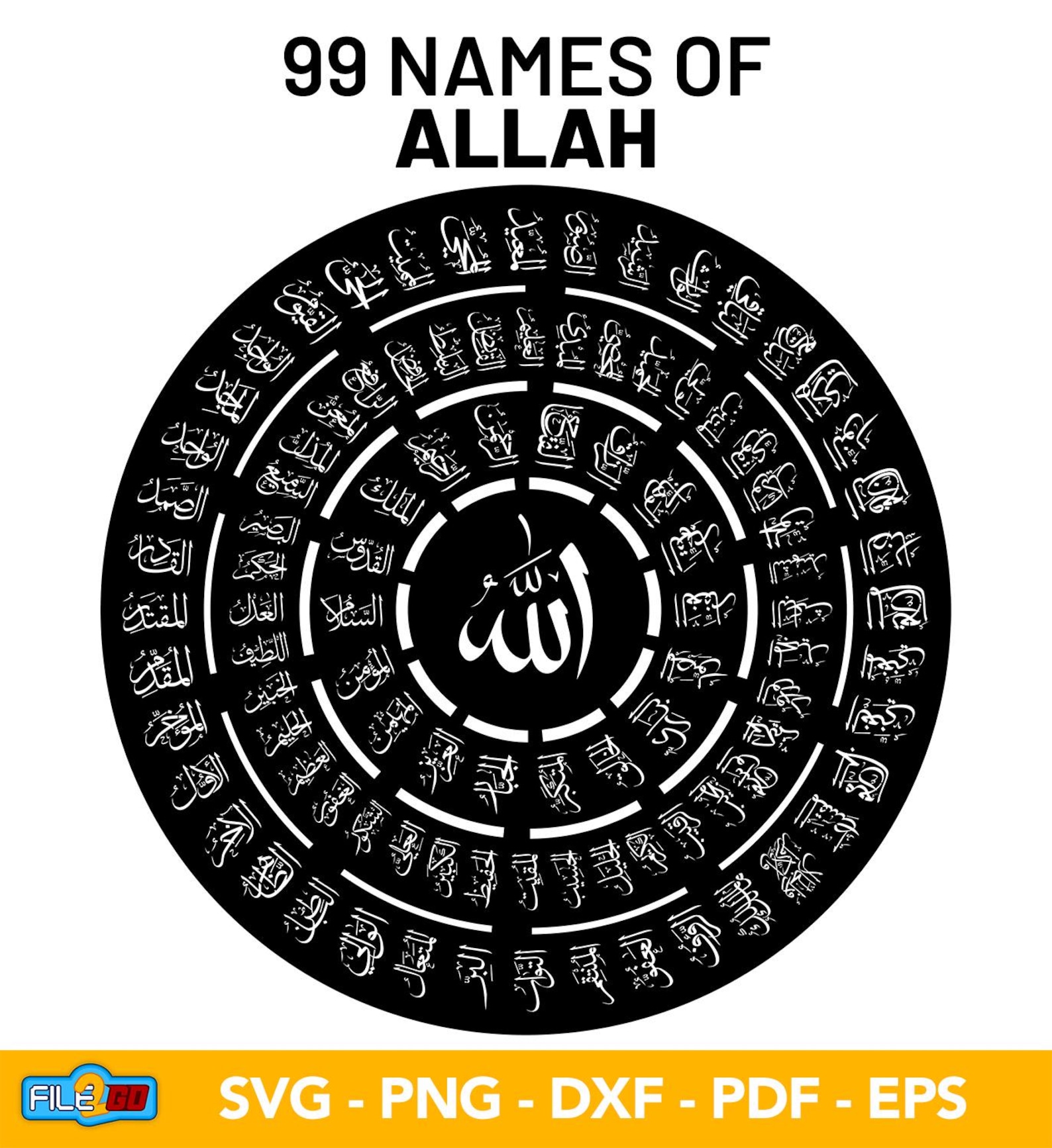 99 Names of Allah Islamic Calligraphy Art: Laser Cut File (SVG/DXF/PDF ...