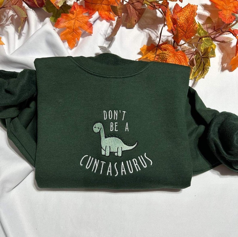 Funny Embroidered Dinosaur Sweatshirt: Sarcastic Humor Gift - Etsy