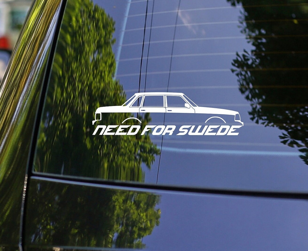 Swedish Classic Car NEED FOR SWEDE Decal Sticker for Volvo 240 244 ...
